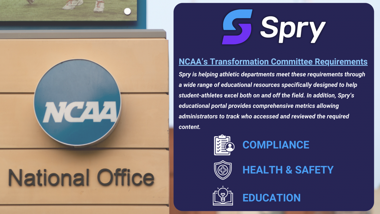Spry Assists Athletic Departments in Compliance with the NCAA’s ...